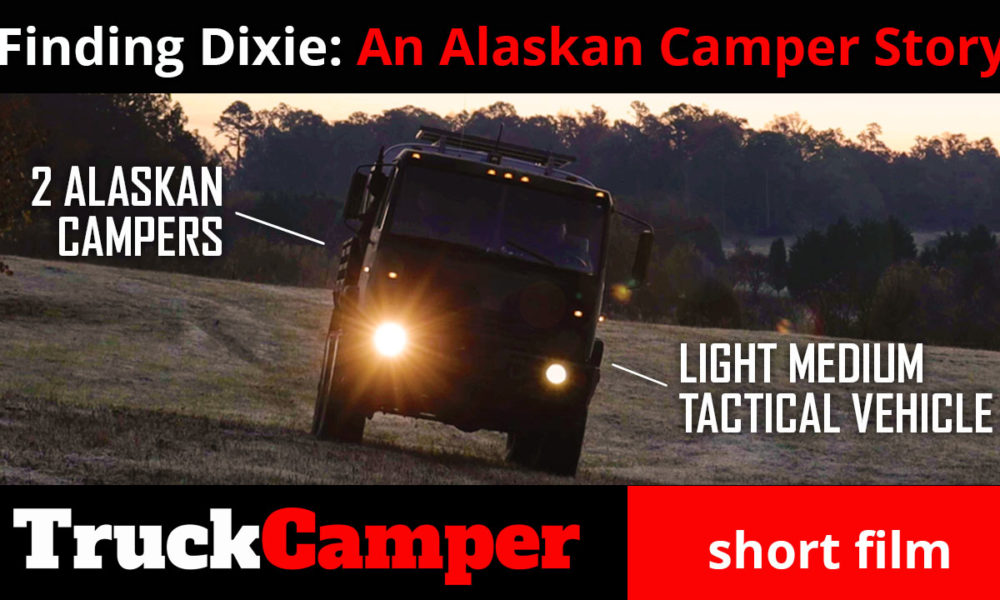 Finding Dixie: An Alaskan Camper Story - Truck Camper Magazine