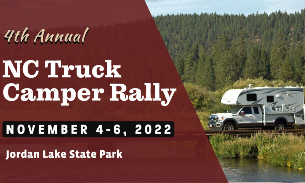 D&H RV’s 4th Annual NC Truck Camper Rally Events